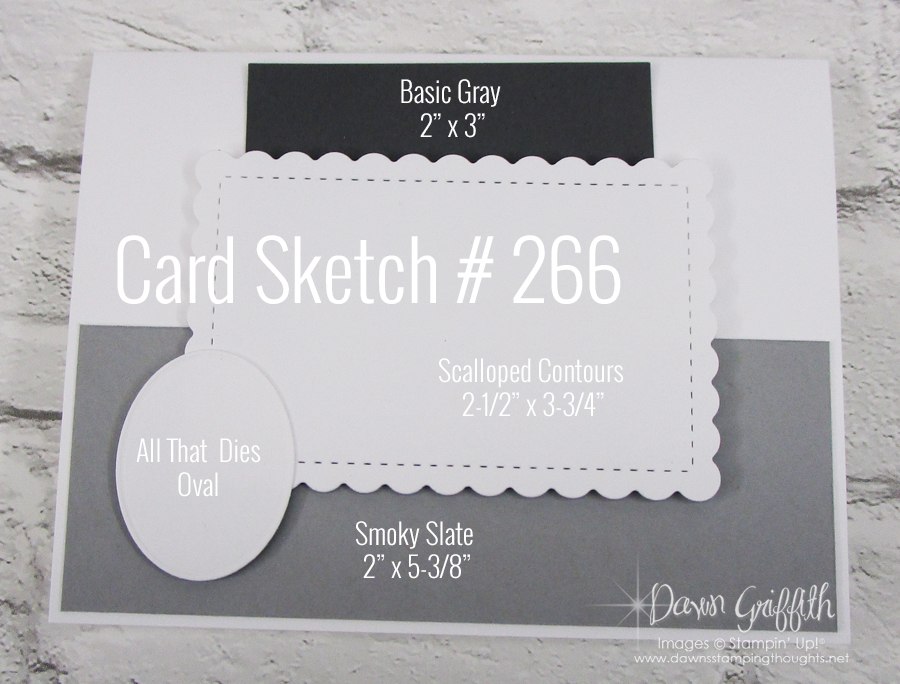 Card Sketch #266 - Dawn's Stamping Thoughts