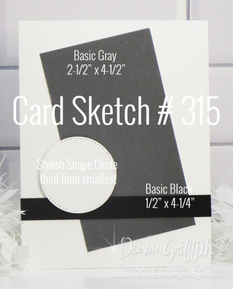 Card Sketch # 315