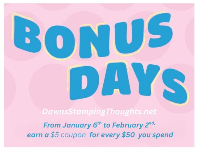 New Mini, Online Exclusives, Bonus Days!